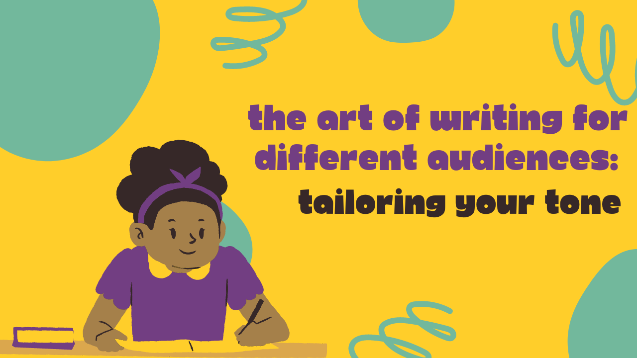 The Art of Writing for Different Audiences: Tailoring Your Tone ...