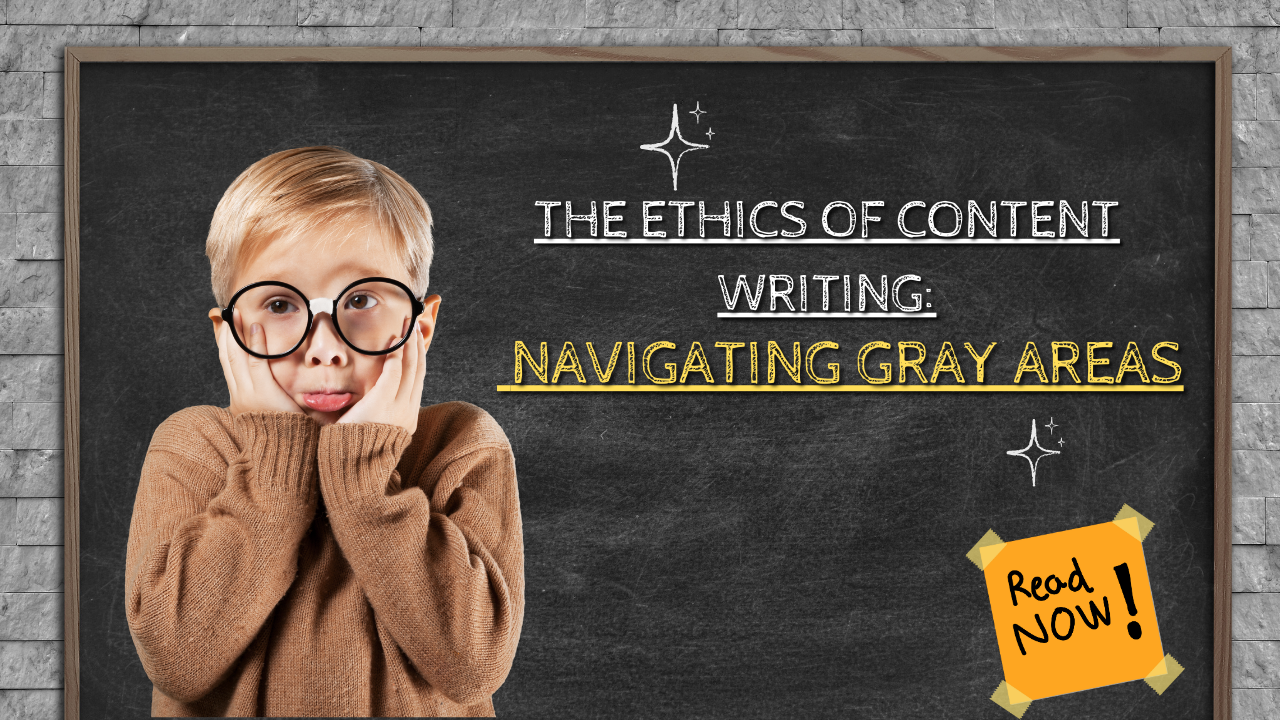 The Ethics of Content Writing: Navigating Gray Areas - Wabbithire