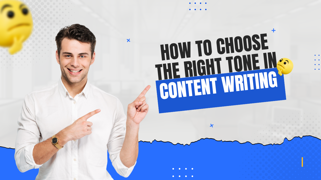 How to Choose the Right Tone In Content Writing - Wabbithire