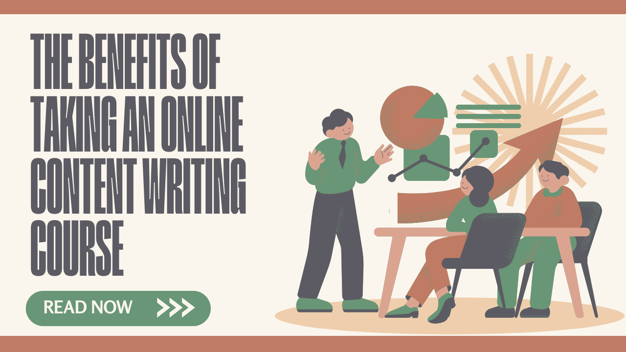The Benefits of Taking an Online Content Writing Course - Wabbithire