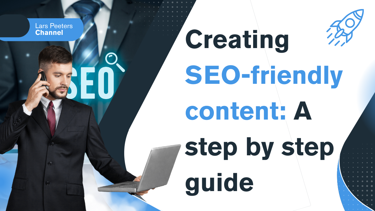 Creating SEO-Friendly Content: A Step-by-Step Guide - Wabbithire