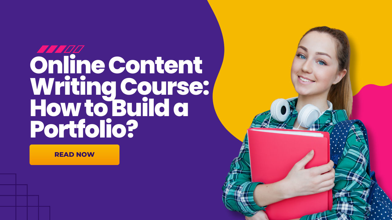 Online Content Writing Course: How to Build a Portfolio? - Wabbithire